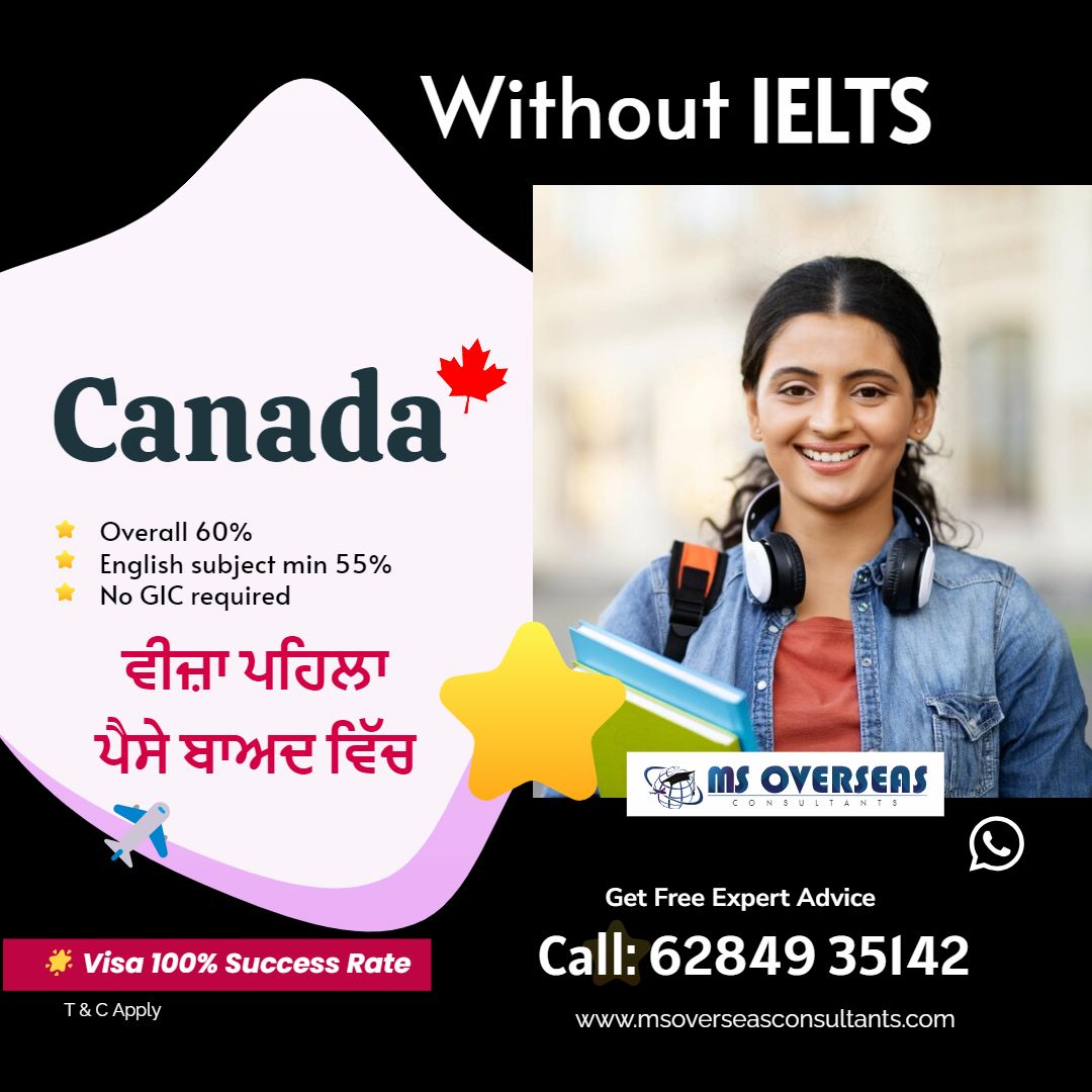 Unlock Your Study Dreams in Canada - Visa Without IELTS, No GIC, and ...